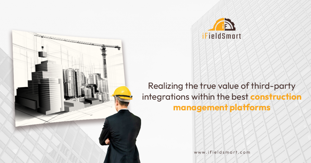Value of Third-Party Integrations in Construction Platforms