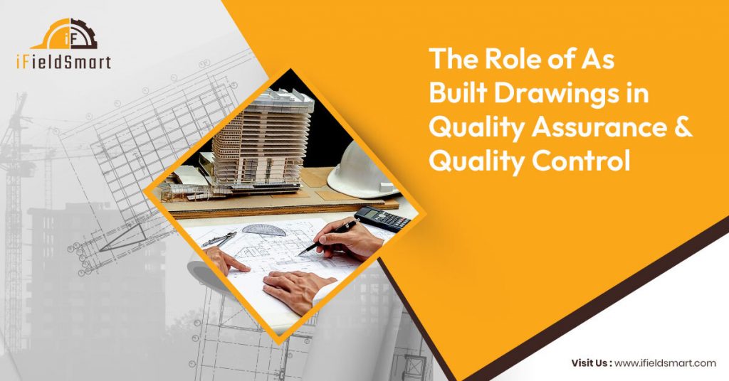 The Role of As-Built Drawings in Quality Assurance and Quality Control ...