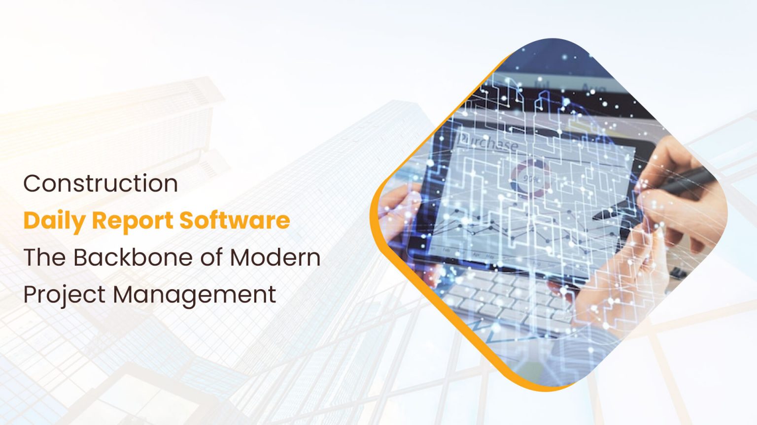 Daily Report Software: Boost Construction Management | Blog