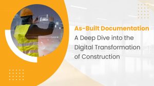 As-Built Documentation: Digital Transformation | Blog