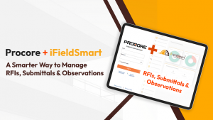 Procore + iFieldSmart: Smarter RFI and Submittals | Blog